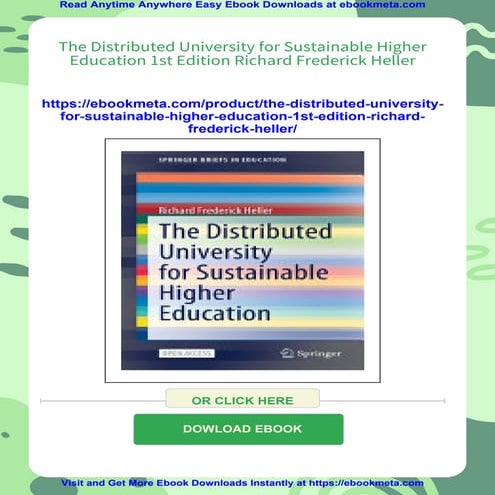 The Distributed University for Sustainable Higher Education 1st Edition Richard Frederick Heller ...