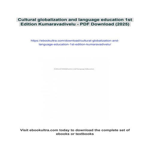 Cultural globalization and language education 1st Edition Kumaravadivelu | PDF