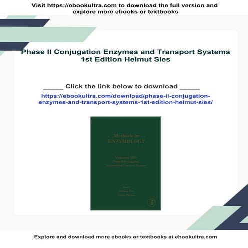 Phase II Conjugation Enzymes and Transport Systems 1st Edition Helmut ...