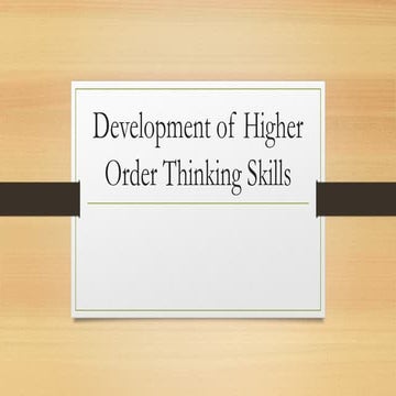 Development-of-Higher-Order-Thinking-Skills-pptx.pptx