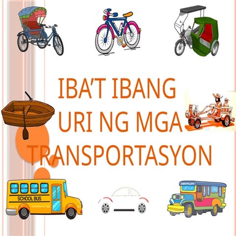 429038032-Iba-t-Ibang-Transportasyon.pptx