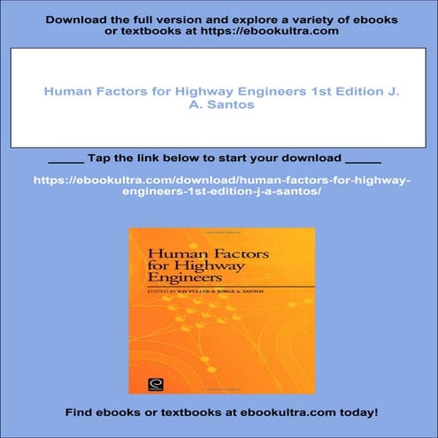 Human Factors for Highway Engineers 1st Edition J. A. Santos | PDF