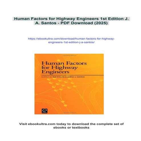 Human Factors for Highway Engineers 1st Edition J. A. Santos | PDF