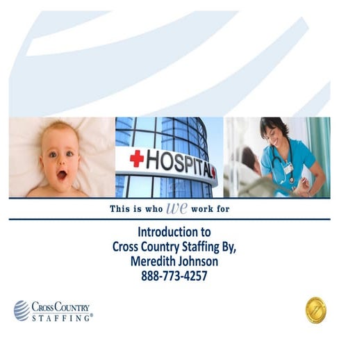 Cross Country Staffing Presentation | PDF