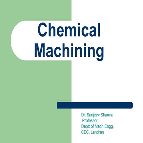 chemical machining including milling and blanking | PPT