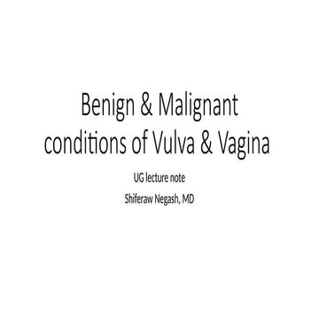 42_Benign_and_Malignant_Conditions_of_the_Vulva_&_Vagina.pptx