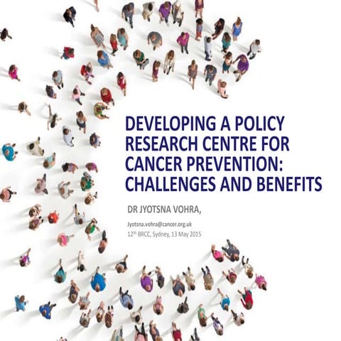 4 2 jyotsna vohra cancer prevention - challenges and targets | PPT