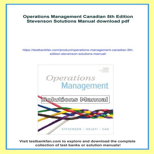 Operations Management Canadian 5th Edition Stevenson Solutions Manual | PDF