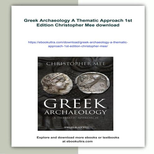 Greek Archaeology A Thematic Approach 1st Edition Christopher Mee | PDF