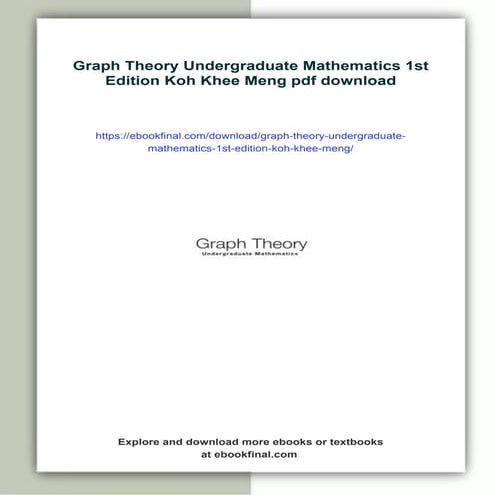 Graph Theory Undergraduate Mathematics 1st Edition Koh Khee Meng | PDF