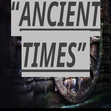 431855675-Ancient-times-Sts-pptx.pptx sn | PPTX