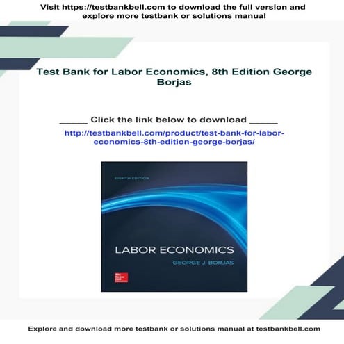 Test Bank for Labor Economics, 8th Edition George Borjas | PDF