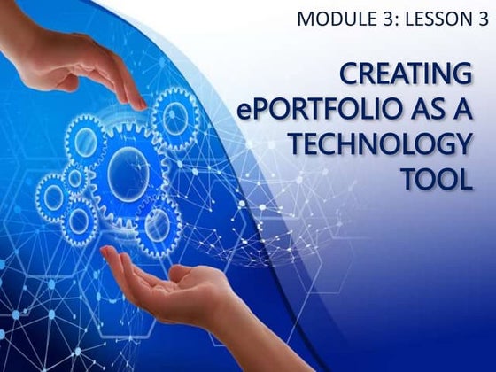 Creating ePortfolio as a Technology Tool | PPT