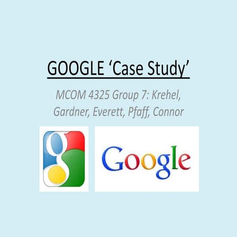 Google 'Case Study' | PPTX | Search | Internet