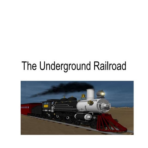 The Underground Railroad | PPT