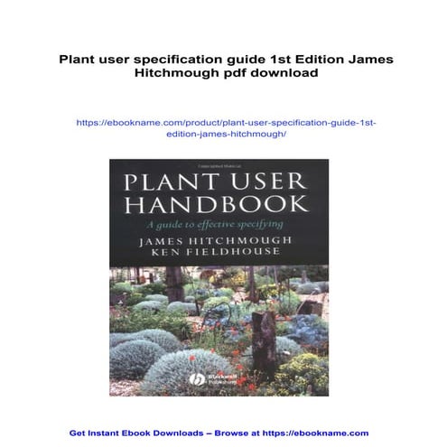 Plant user specification guide 1st Edition James Hitchmough | PDF