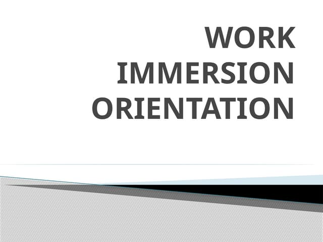 SHS- Work immersion | PPTX