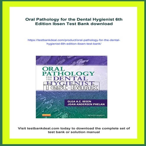 Oral Pathology for the Dental Hygienist 6th Edition Ibsen Test Bank | PDF