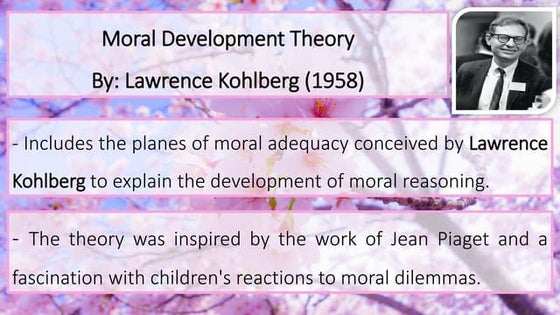 Kohlberg's theory of moral development | PPTX | Science