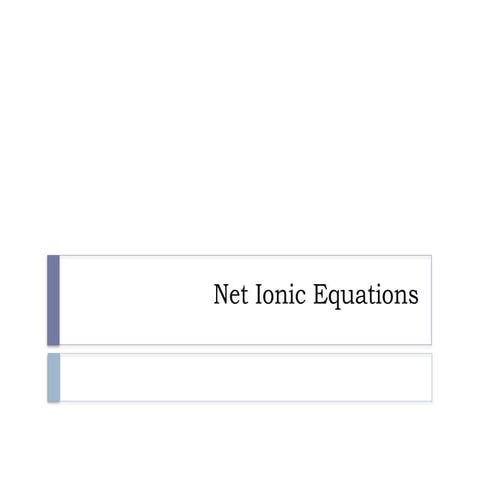 ionic equation and net ionic equation PPT | PPT