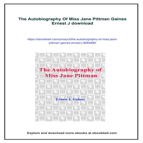 The Autobiography Of Miss Jane Pittman Gaines Ernest J | PDF