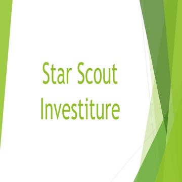 Star-Scout-Investiture Correct Arrangement pptx | PPTX