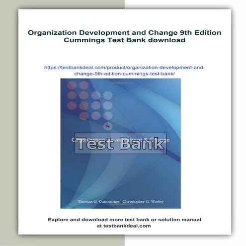 Organization Development and Change 9th Edition Cummings Test Bank | PDF