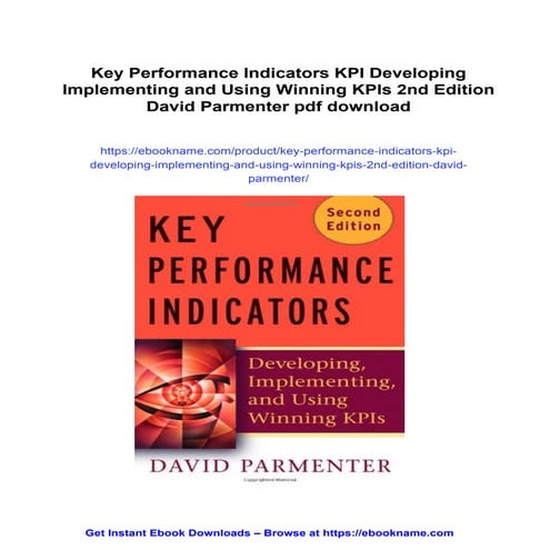Key Performance Indicators KPI Developing Implementing and Using Winning KPIs 2nd Edition David ...