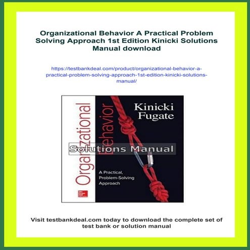 Organizational Behavior A Practical Problem Solving Approach 1st ...