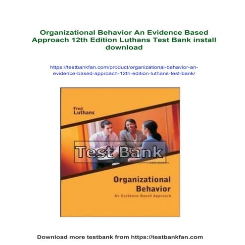 Organizational Behavior An Evidence Based Approach 12th Edition Luthans ...