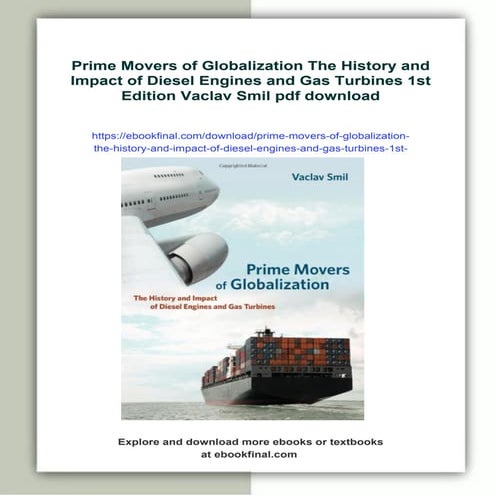 Prime Movers of Globalization The History and Impact of Diesel Engines ...