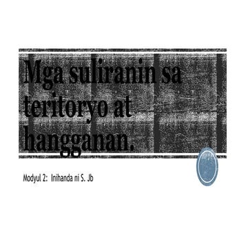 438900904-Mga-suliranin-sa-teritoryo-at-hangganan-pptx.pptx