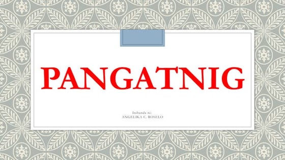 Filipino 9- Pangatnig at Transitional Devices | PPTX