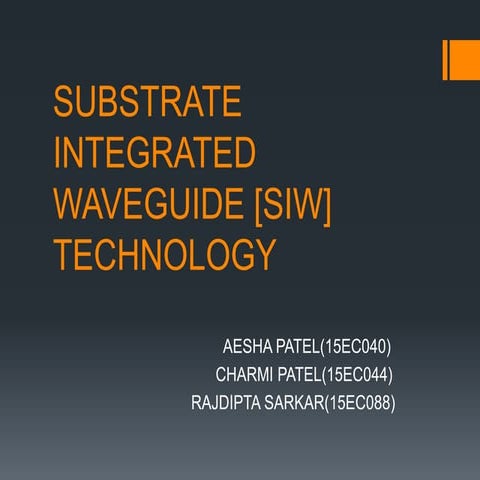 439229402-Substrate-Integrated-Waveguide-Antenna-Introduction-PowerPoint-presentation (1).pptx ...