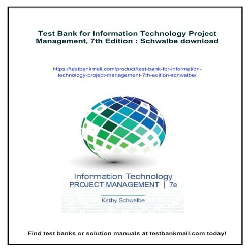 Test Bank for Information Technology Project Management, 7th Edition ...