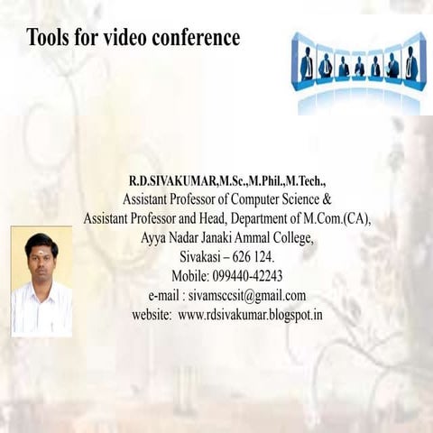 Tools for Video Conference - R.D.Sivakumar | PPTX | Web Conferencing ...