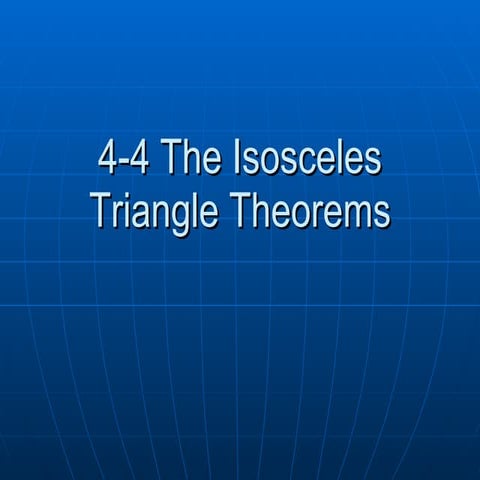 4 4 Isosceles Triangles | PPT