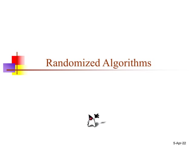 44 randomized-algorithms | PPT | Programming Languages | Computing 44 randomized-algorithms | PPT | Programming Languages | Computing