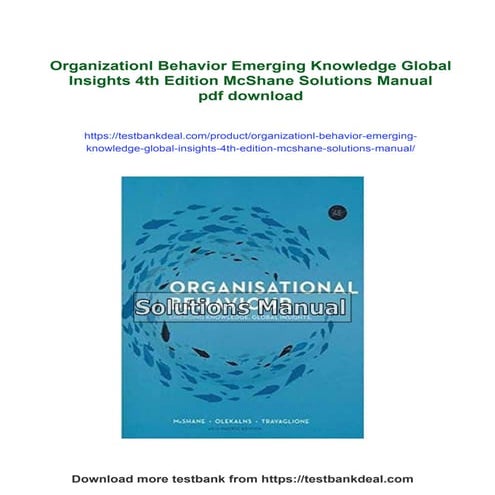 Organizationl Behavior Emerging Knowledge Global Insights 4th Edition McShane Solutions Manual | PDF