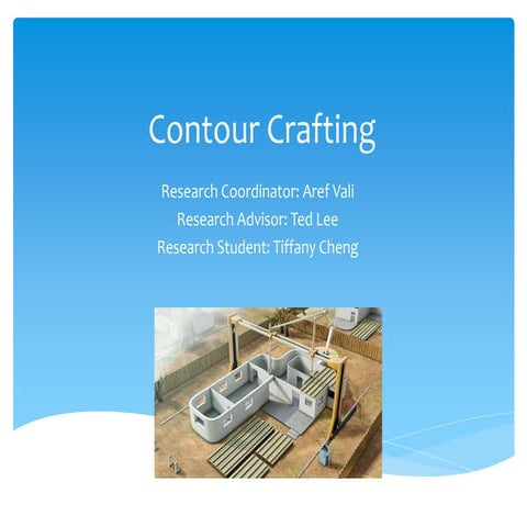 CHE 391 Contour Crafting Presentation | PPTX