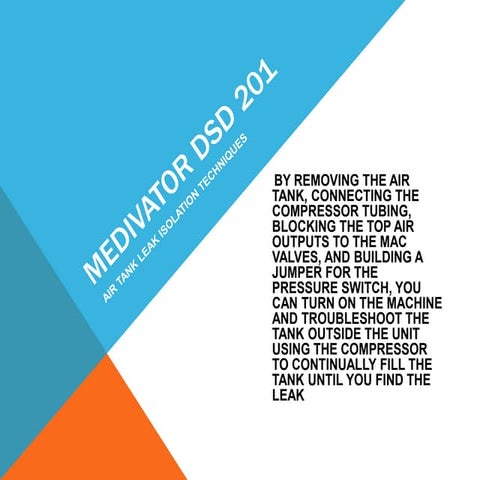 Medivator DSD 201 AIR TANK LEAKS | PPT
