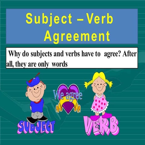 442566754-SUBJECT-VERB-AGREEMENT-PPT-pptx.pptx