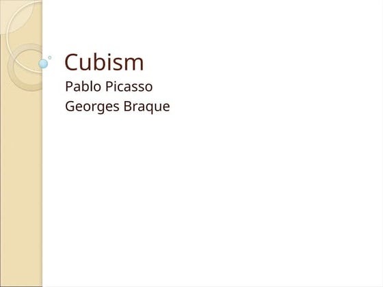 Cubism | PPT | Painting | Arts and Crafts