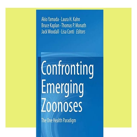 ⚡[E-PUB] DOWNLOAD Confronting Emerging Zoonoses The One Health Paradigm ...
