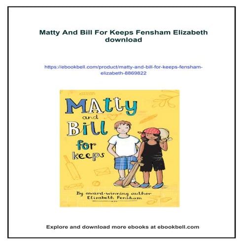 Matty And Bill For Keeps Fensham Elizabeth | PDF