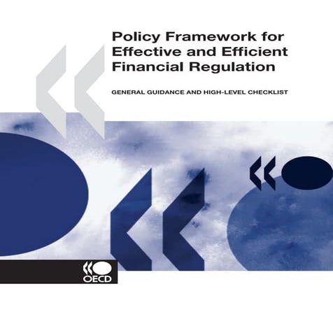 Policy Framework for Effrctive and Efficient Financial Regulations ...