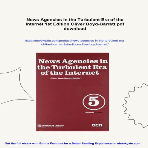News Agencies in the Turbulent Era of the Internet 1st Edition Oliver Boyd-Barrett | PDF