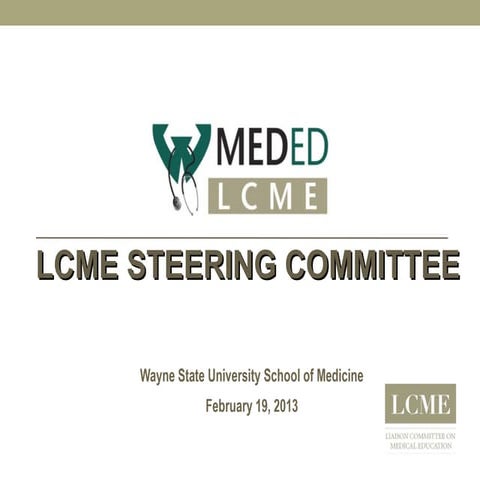 LCME Presentation feb19 MEETING | PPT