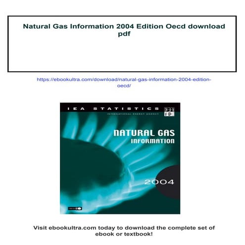 Natural Gas Information 2004 Edition Oecd | PDF