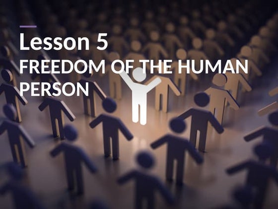 Freedom of the human person | PPTX